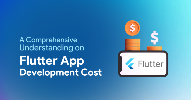A Comprehensive Take On Flutter App Development Cost |Mindster