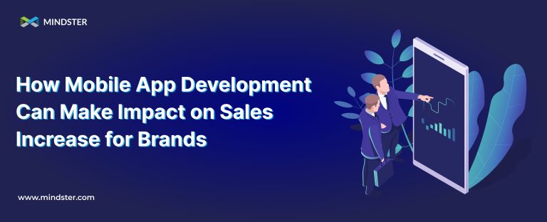 Impact of Mobile App development on sales increase of Brands
